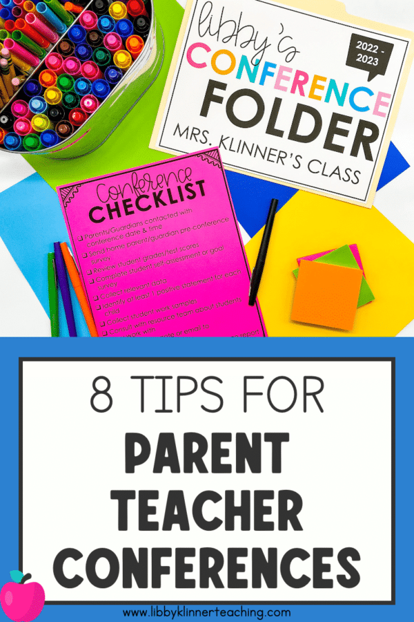 8 Tips for Parent Teacher Conferences - Libby Klinner Teaching